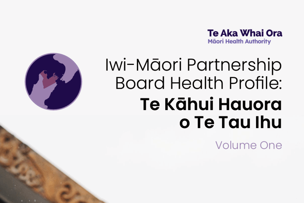 Ā mātou mahi | What we do - Te Kāhui Hauora Iwi Māori Partnership Board